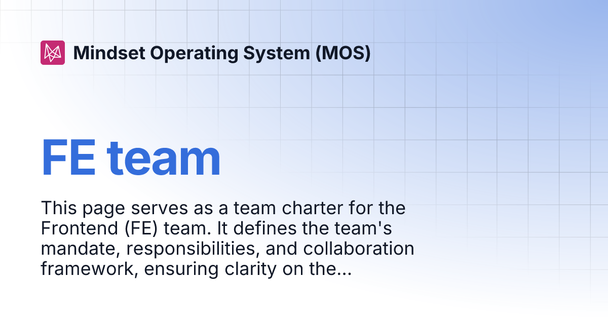 FE team | Mindset Operating System (MOS)